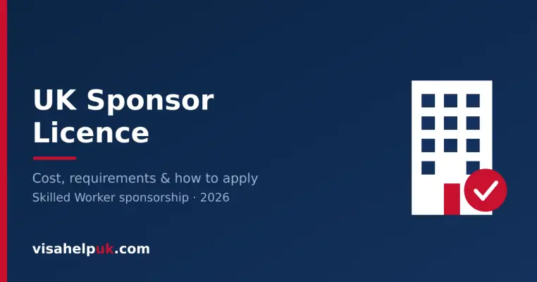 UK Sponsor Licence 2026: Cost, Requirements & How to Apply